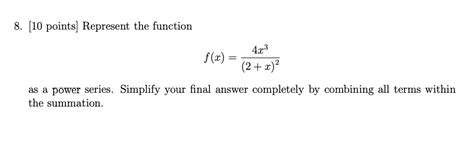 Solved 8 10 Points Represent The Function Fx2x24x3