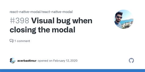 Visual Bug When Closing The Modal · Issue 398 · React Native Modalreact Native Modal · Github