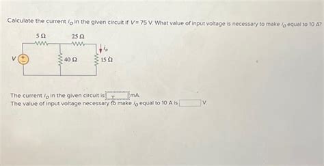 Solved Calculate The Current I In The Given Circuit If V Chegg