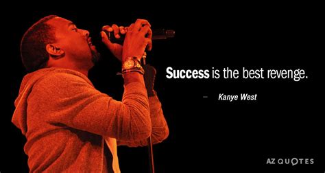 400 Quotes By Kanye West [page 2] A Z Quotes