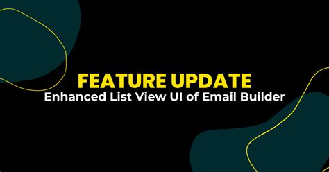 Feature Update Enhanced List View UI Of Email Builder Last CRM