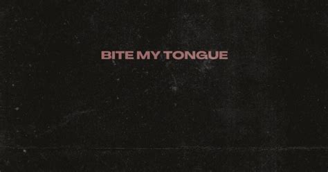 Bexley Bite My Tongue