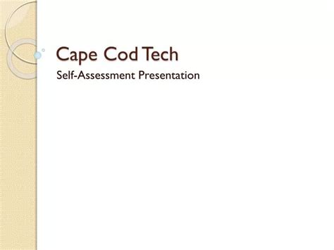Ppt Cape Cod Tech Powerpoint Presentation Free Download Id2956006