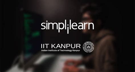 Simplilearn Partners With Iit Kanpur For Professional Certificate Program In Ethical Hacking