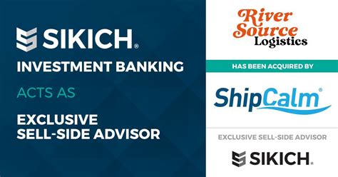 Sikich Corporate Finance Served As The Exclusive Sell Side Advisor To River Source Logistics On