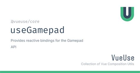 Usegamepad Vueuse