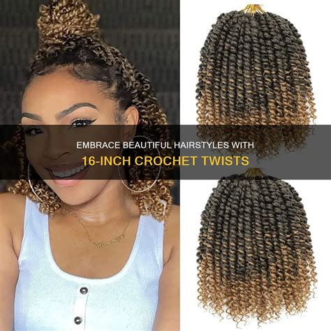 Embrace Beautiful Hairstyles With 16 Inch Crochet Twists Cycrochet