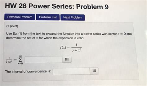 Solved Hw 28 Power Series Problem 9 Previous Problem