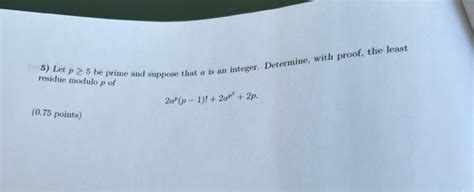 solved 5 let p≥5 be prime and suppose that a is an integer