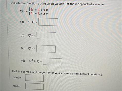 solved evaluate the function at the given value s of the