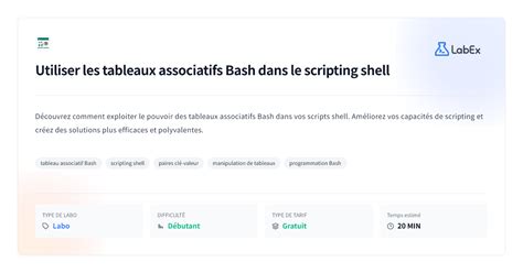 Tableaux Associatifs Bash Guide Complet Pour Le Scripting Shell Labex