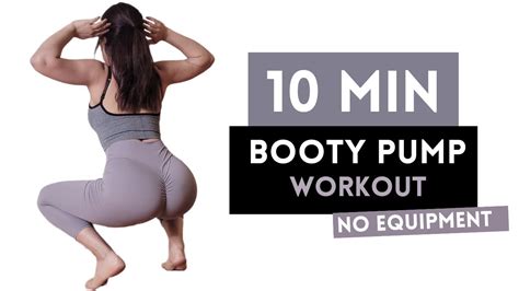 10 Min Booty Pump Set Your Butt In Fire And Make It Grow No Lunge No Jump