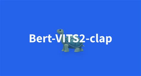 Bert VITS Clap A Hugging Face Space By SpicyqSama