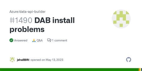 Dab Install Problems · Azure Data Api Builder · Discussion 1490 · Github