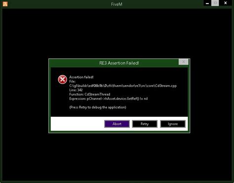 Re3 Assertion Failed Fivem Client Support Cfxre Community