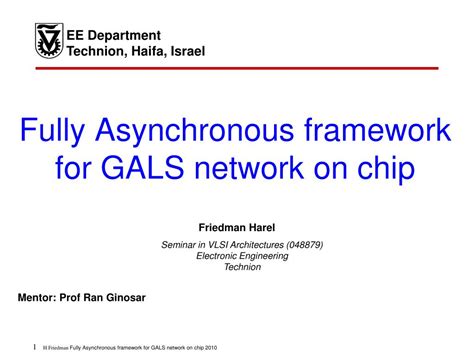 Ppt Fully Asynchronous Framework For Gals Network On Chip Powerpoint