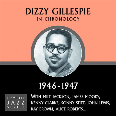 ‎complete Jazz Series 1946 1947 By Dizzy Gillespie On Apple Music