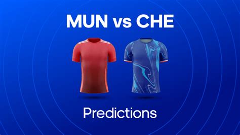 Man United Vs Chelsea Prediction Odds And Betting Tips
