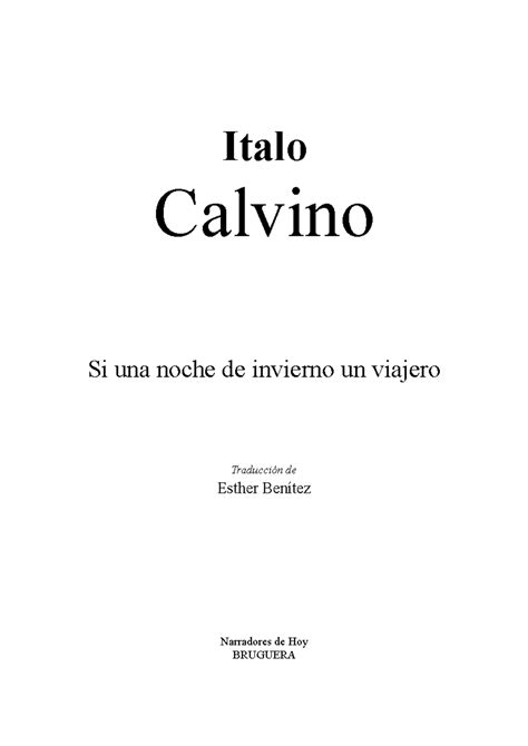 Siuna Fdsfdsfdsf Italo Calvino Si Una Noche De Invierno Un Viajero Traducción De Esther