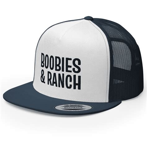 Rivemug Boobies And Ranch Embroidered Premium Trucker Hat Flat Bill