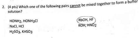 Solved Which One Of The Following Pairs Cannot Be Mixed Together To