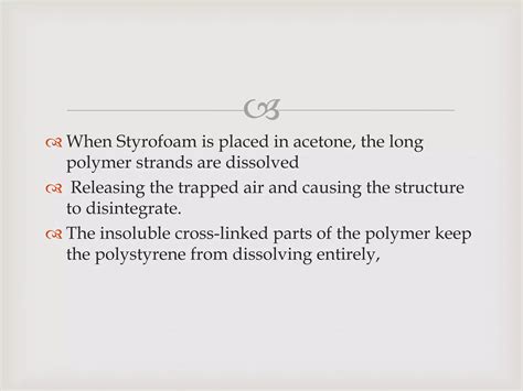 Reaction Between Acetone And Styrofoam Ppt