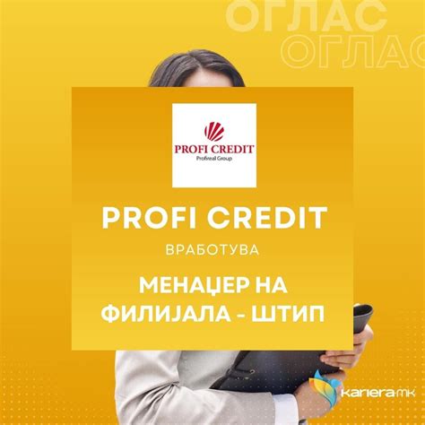 Kariera Mk On Linkedin 🤩 Profi Credit вработува МЕНАЏЕР НА ФИЛИЈАЛА ШТИП‼ Аплицирајте веднаш…