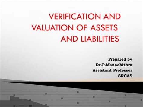 Valuation And Verification Of Assets And Liabilities Pdf