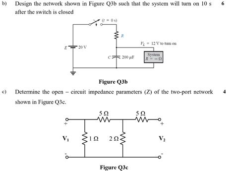 Solved A The Switch Of The Circuit Shown In Figure Q3a Has