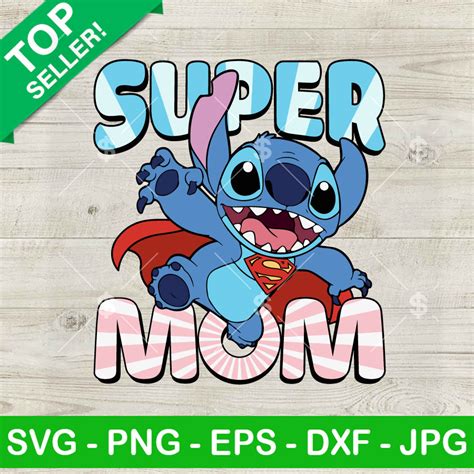 Superhero Stitch Super Mom SVG Super Mom Mother S Day SVG Mother S