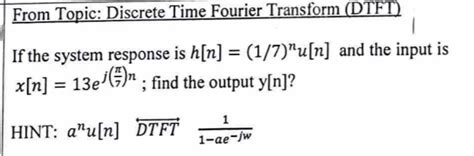 Solved From Topic Discrete Time Fourier Transform DTFT If Chegg