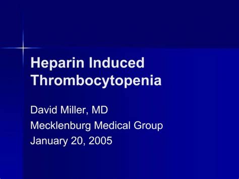 Ppt Heparin Induced Thrombocytopenia Powerpoint Presentation Free