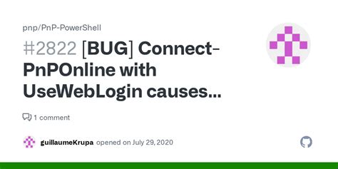 Bug Connect Pnponline With Useweblogin Causes Delay And Error 403 · Issue 2822 · Pnppnp