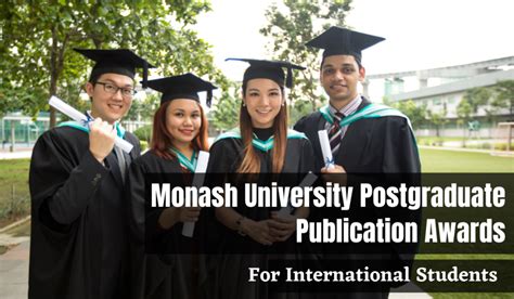 Monash University Postgraduate Publication Awards For International