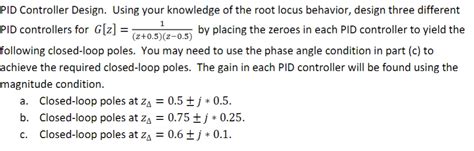 PID Controller Design Using Your Knowledge Of The Chegg