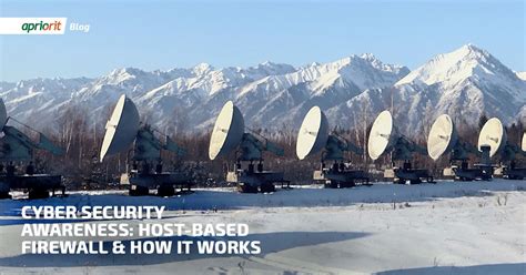 How Host Based Firewalls Work Architecture Rules And Alerts Apriorit