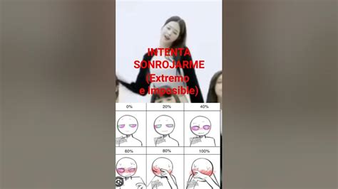 Yo No Me Sonrojo😼 Youtube