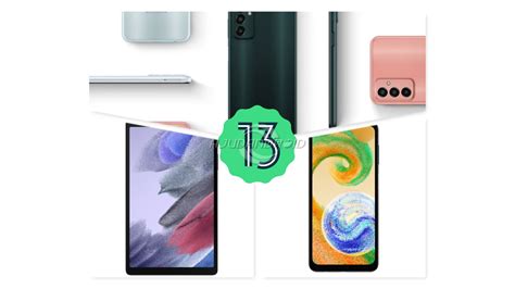 Android 13 Para Os Galaxy Tab A7 Lite Galaxy A03 A04s A13 F12 F23