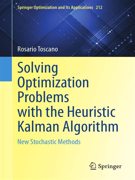 Springer Optimization And Its Applications 212 Rosario Toscano Solving Optimization Problems