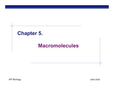 Chapter Macromolecules