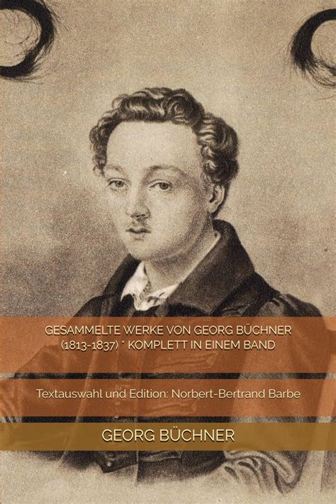 GESAMMELTE WERKE VON GEORG BÜCHNER 1813 1837 KOMPLETT IN EINEM BAND