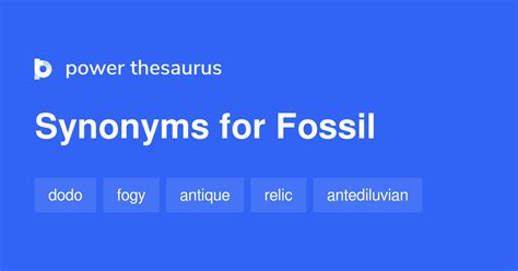 Fossil Synonyms 972 Similar Words And Phrases