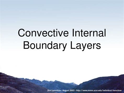 Ppt Observations And Models Of Boundary Layer Processes Over Complex Terrain Powerpoint