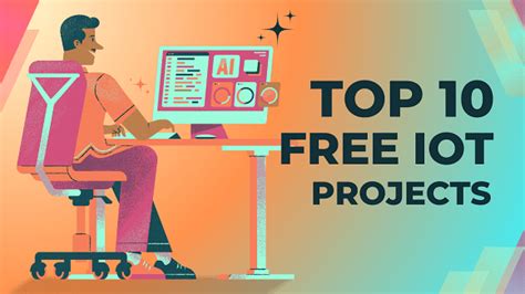 top 10 innovative iot and embedded systems project ideas
