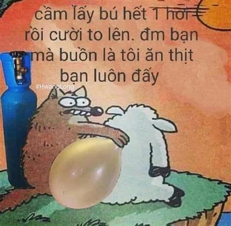Cầm Lấy Bú Hết Bóng Cười Rồi Cười To Lên Ảnh Chế Meme