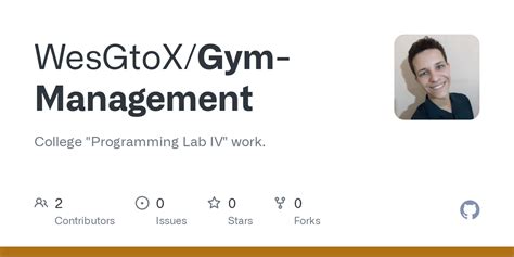 GitHub WesGtoX Gym Management College Programming Lab IV Work