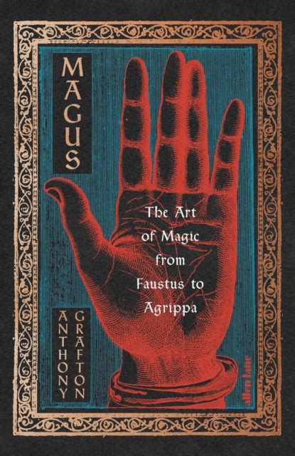 Magus By Anthony Grafton Shakespeare And Company