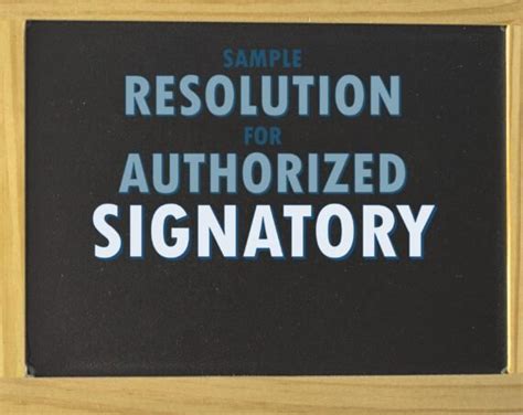 Sample Resolution Format For Appointment Of Authorized Signatory To