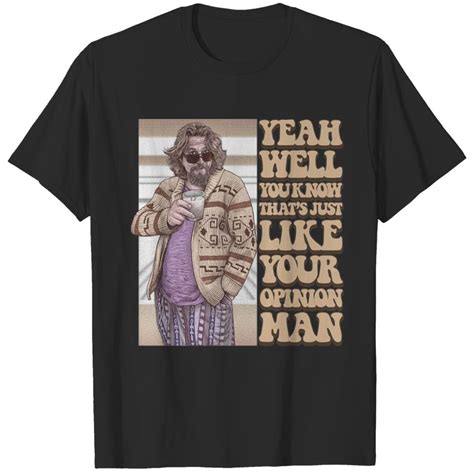 The Big Lebowski The Big Lebowski T Shirt Sold By Lina Forsgren