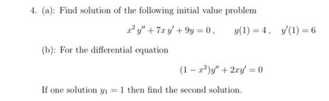 Solved A Find Solution Of The Following Initial Value Chegg Com